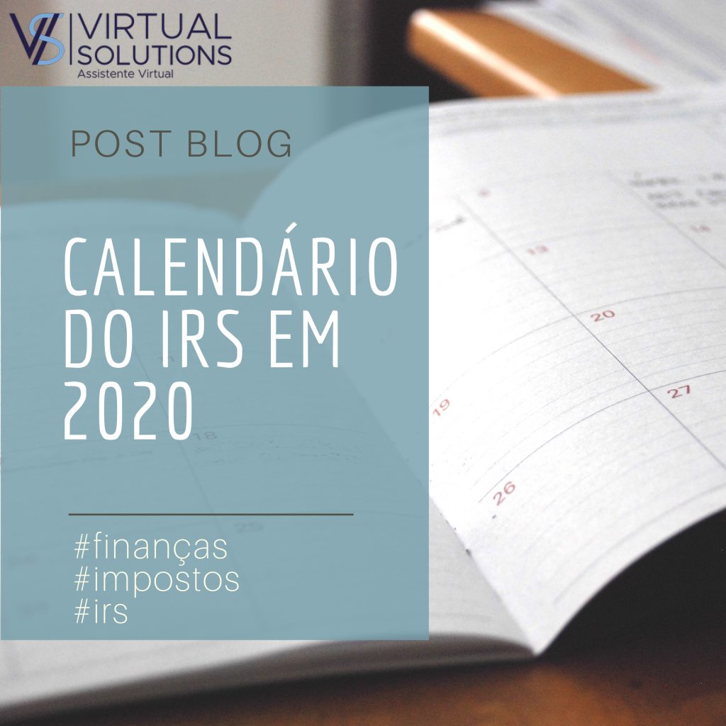 Calendário do IRS em 2020 - VIRTUAL SOLUTIONS
